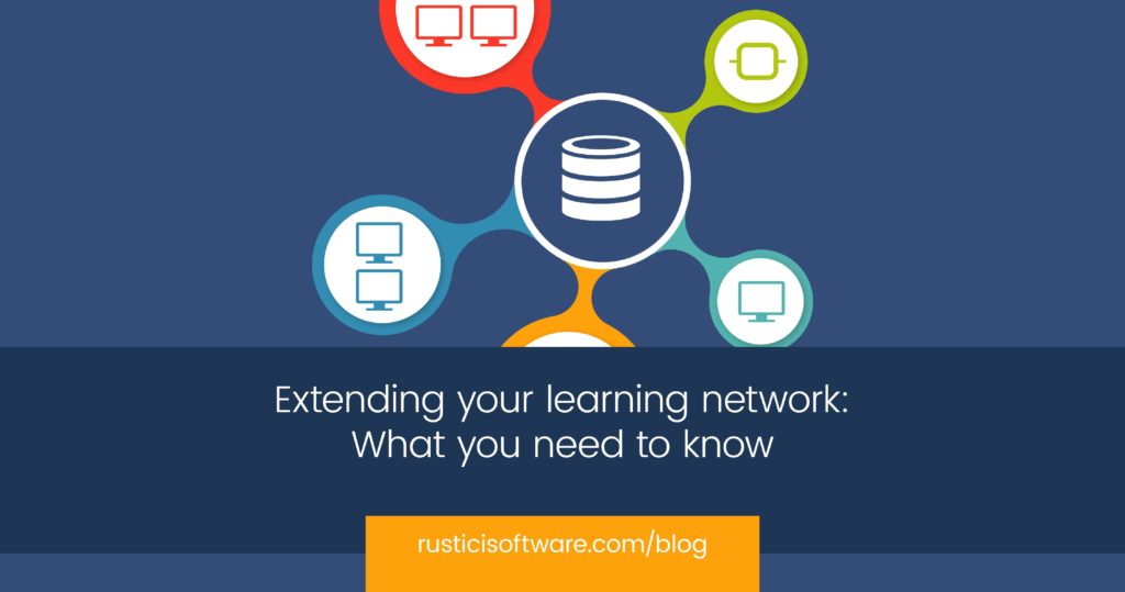 Extending your learning network: What you need to know