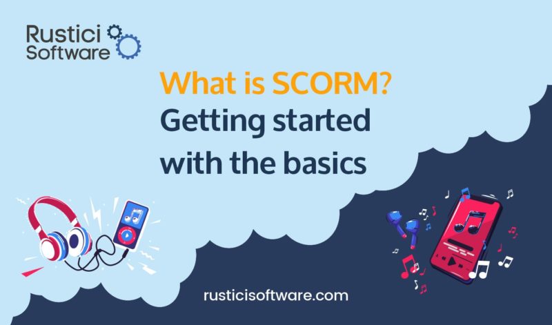 Resources – Rustici Software