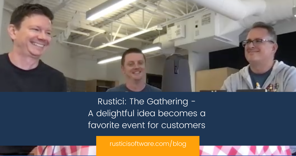 Rustici: The Gathering - A delightful idea becomes a favorite event for ...