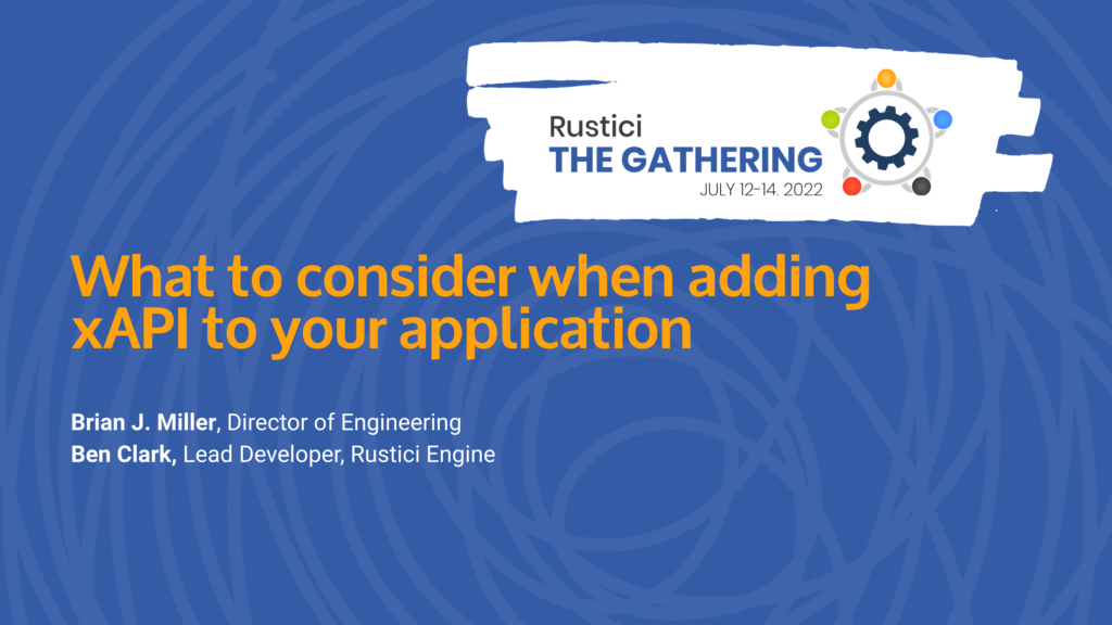 Webinar Considerations For Adding Xapi To Your Application